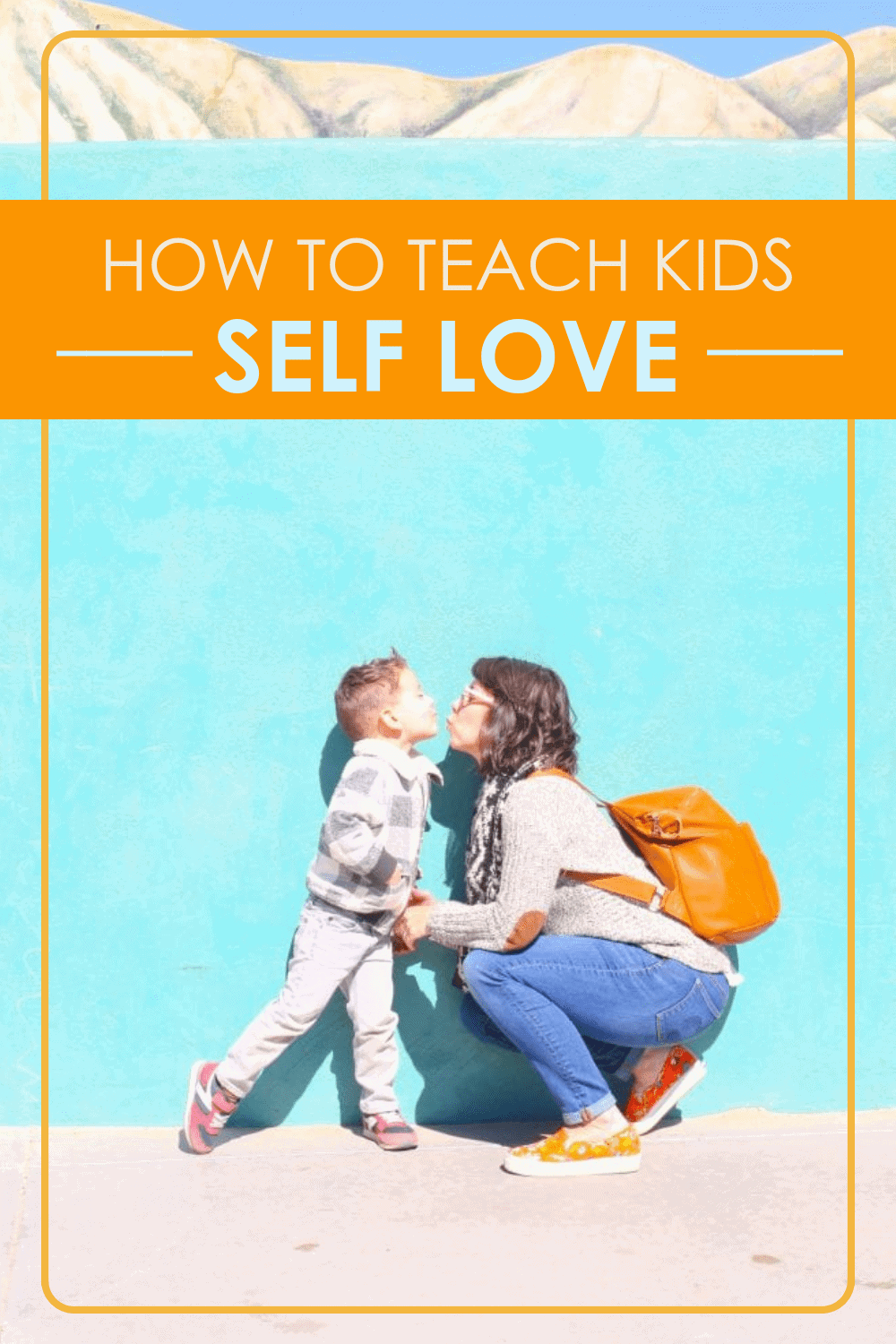 Modeling Self-Love to the Next Generation